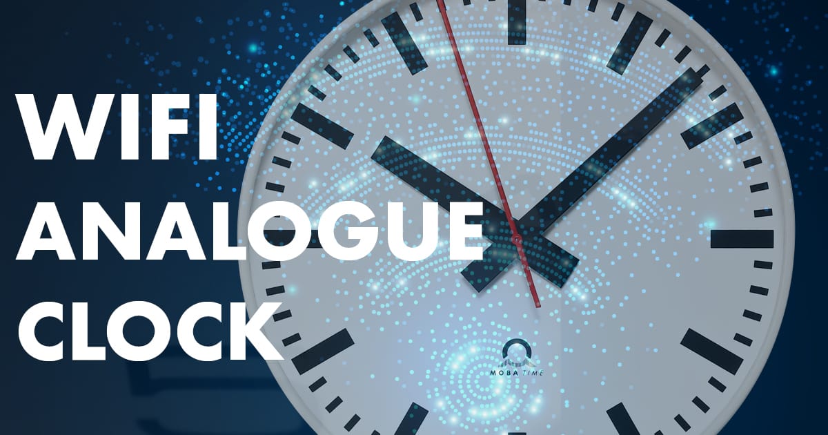 WiFi-Clocks ECO & FLEX – MOBATIME